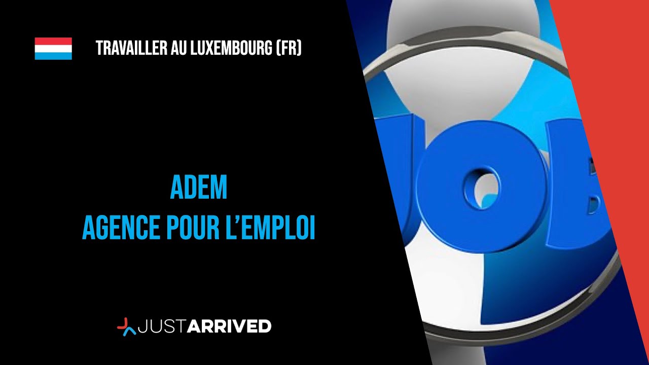 L'agence pour l'emploi au Luxembourg - ADEM - YouTube