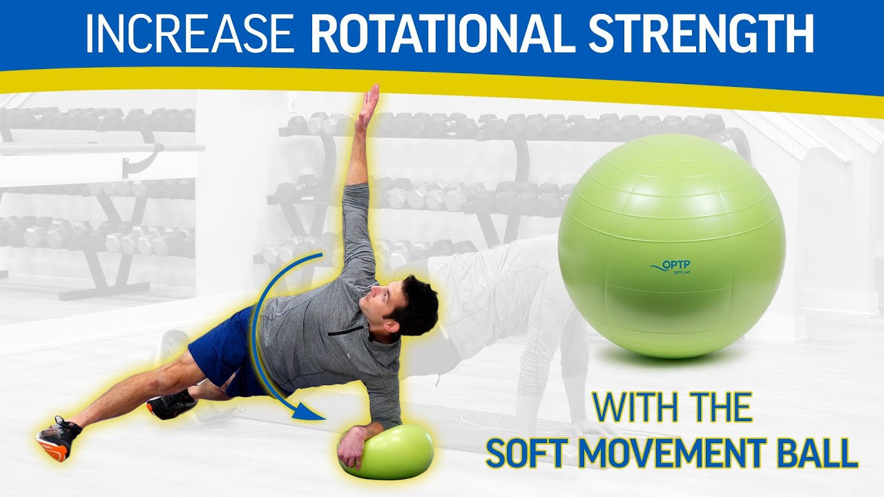 3 Exercises for Developing Rotational Strength (With the Soft Movement ...