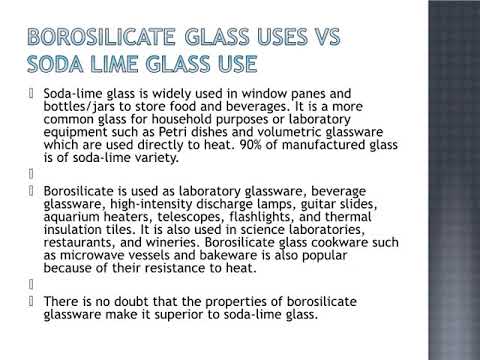 Benefits of Choosing Borosilicate Glass over Soda Lime Glass - YouTube