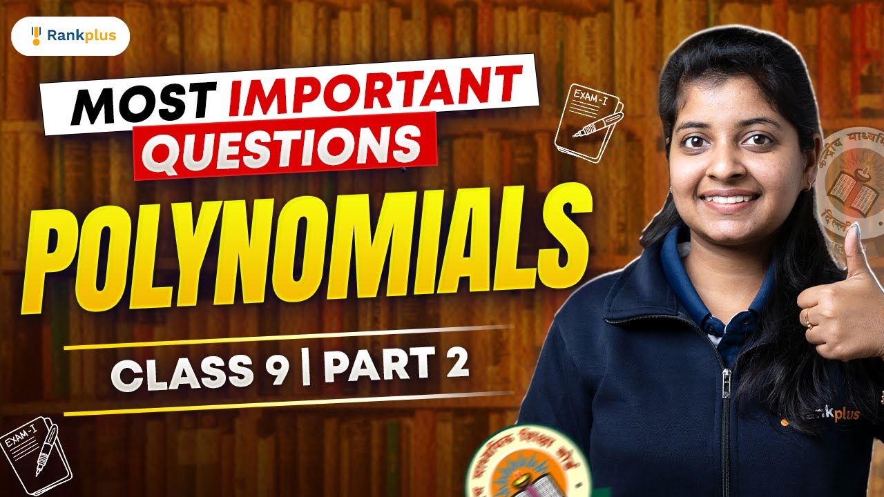 Polynomials | Chapter Revision With Most Expected Questions | Part 02 ...