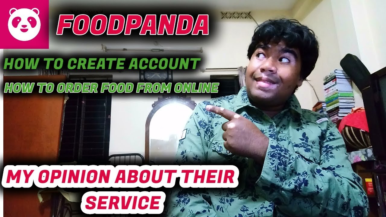 Foodpanda | Create Account & Order Food Online | My Opinion About ...