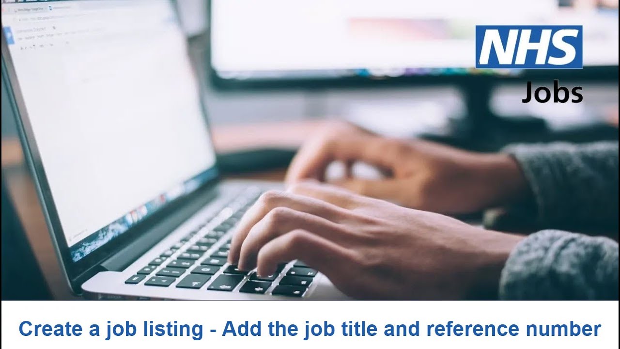 Employer - NHS Jobs - Create a job listing - Add the job title and ...