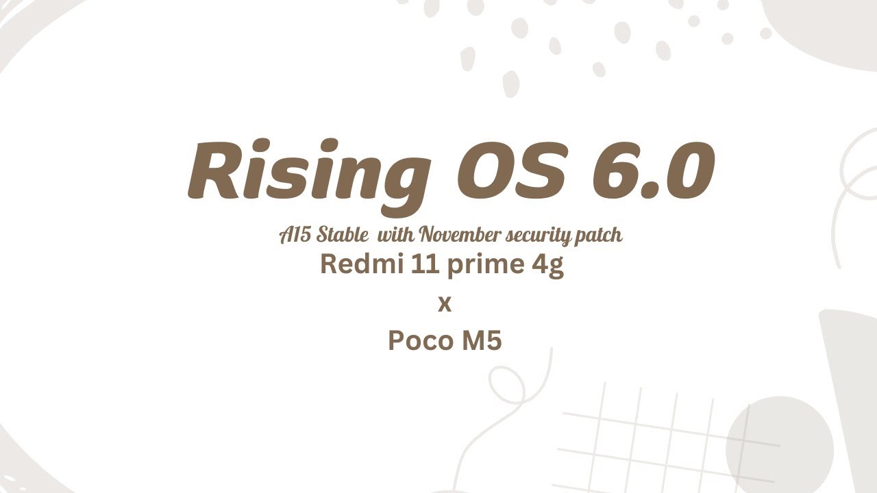 Rising OS 6.0 stable custom rom November security | Redmi 11 prime 4g ...