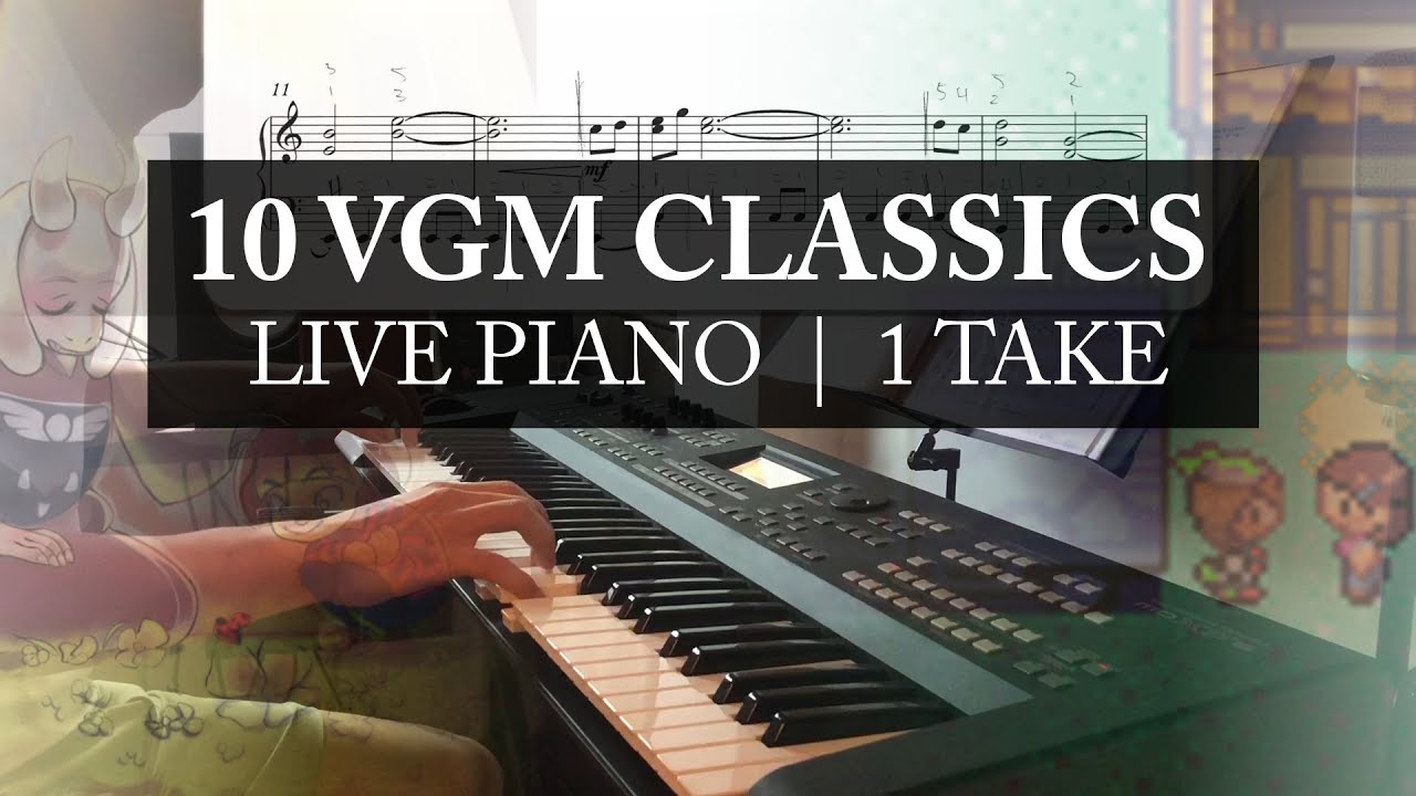 10 VGM Classics in 1 Take! ^^ || Beginner’s VGM Piano Compilation :D ...