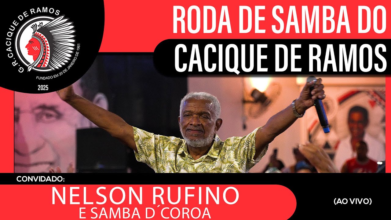 Roda de Samba do Cacique de Ramos | Nelson Rufino com Samba D' Coroa ...