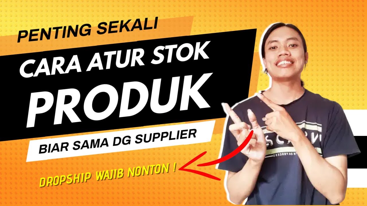 🔴CARA CEK STOK PRODUK SUPPLIER AGAR SAMA DENGAN TOKO KITA UNTUK ...