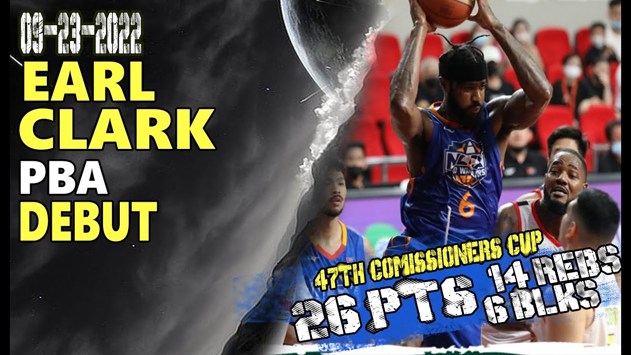 Earl Clark Full Highlights (PBA Debut) 26 pts 14 rebs 6 blks vs Rain or Shine | 09-23-2022 - YouTube