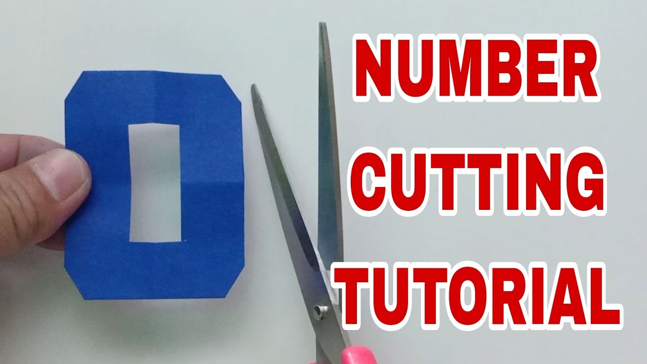 number cutting tutorial no.0 (zero) - YouTube