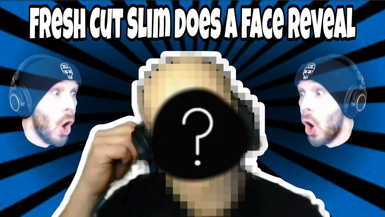 [YTP] Fresh Cut Slim does a face reveal - YouTube