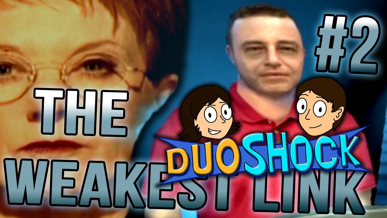 Unfair Voting - The Weakest Link - #2 - DuoShock - YouTube