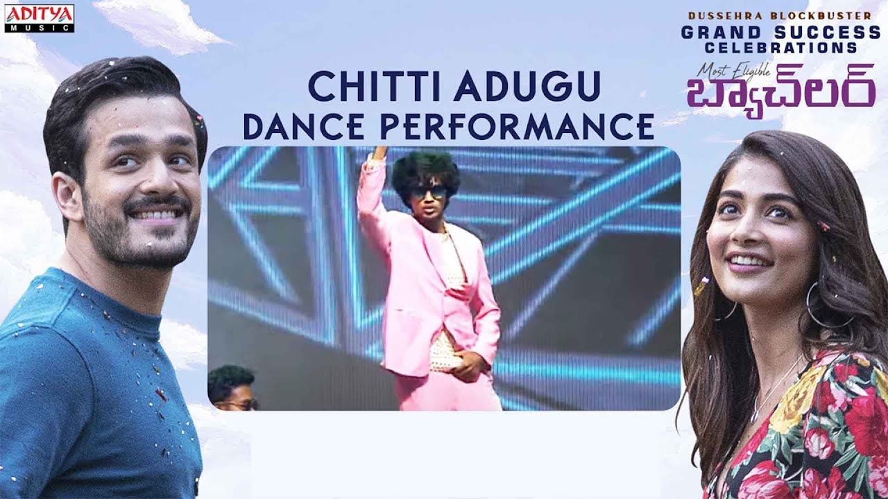 Chitti Adugu Song Dance Performance | #MostEligibleBachelor Grand ...