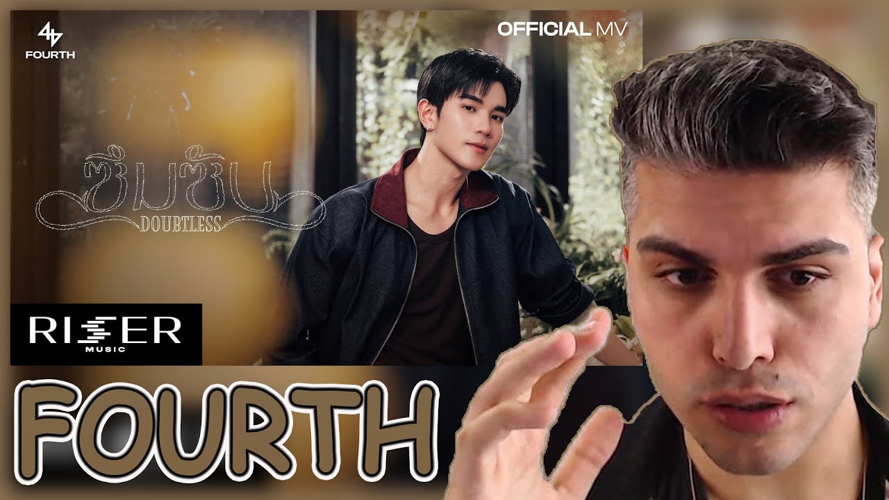 ซึมซับ (DOUBTLESS) - FOURTH [ OFFICIAL MV ] REACTION - YouTube