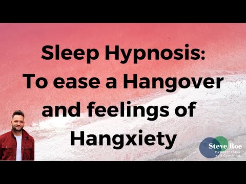 Deep Sleep Hypnosis to help Hangover and 'Hangxiety' Recovery - Intense ...