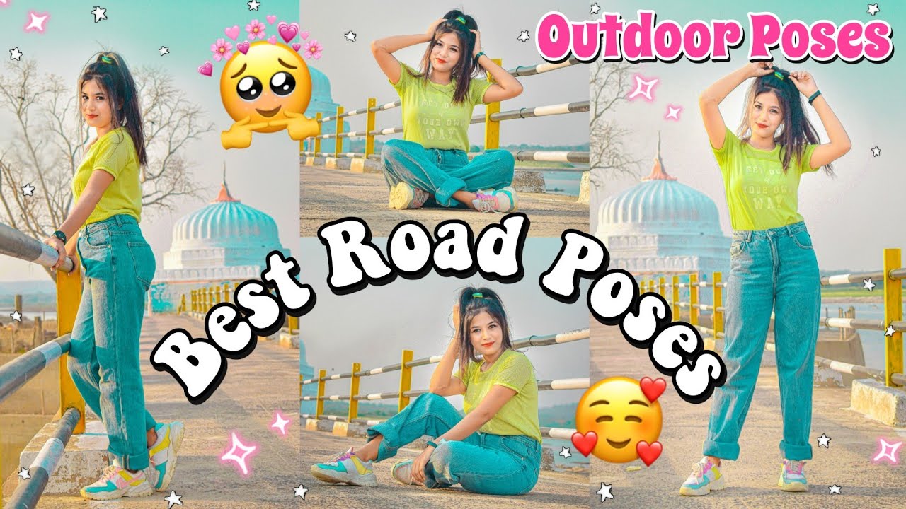 Best Outdoor & Road Poses | Sitting & Standing Poses for Girls | How to ...