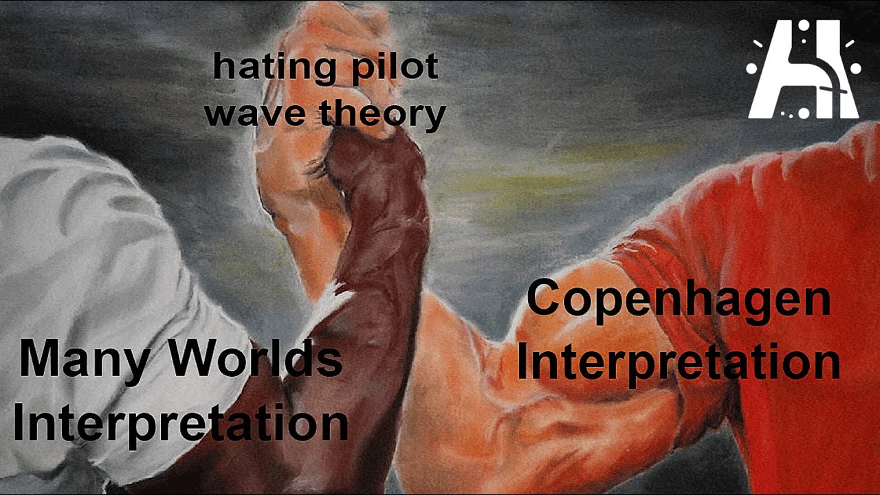 Pilot Wave Theory: The One Theory of Quantum Mechanics That Actually ...