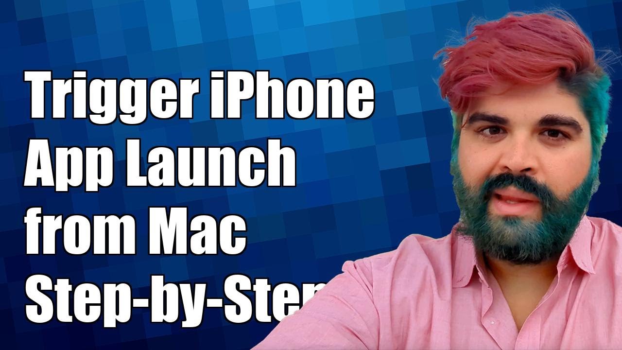 How to Trigger iPhone App Launch from Mac App: Step-by-Step Guide - YouTube
