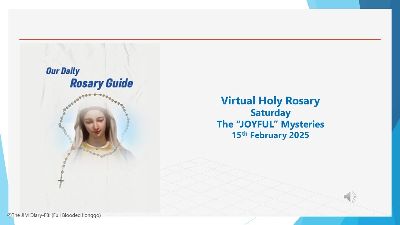 Virtual Holy Rosary - Saturday the "JOYFUL" Mysteries 15th February ...