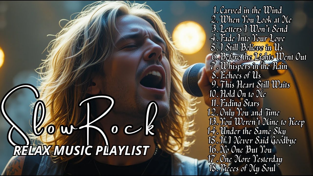 BEST RELAX Slow Rock Music 2025 Vol 28 🎧 Rock |Ballad |Emotional |Sleep ...