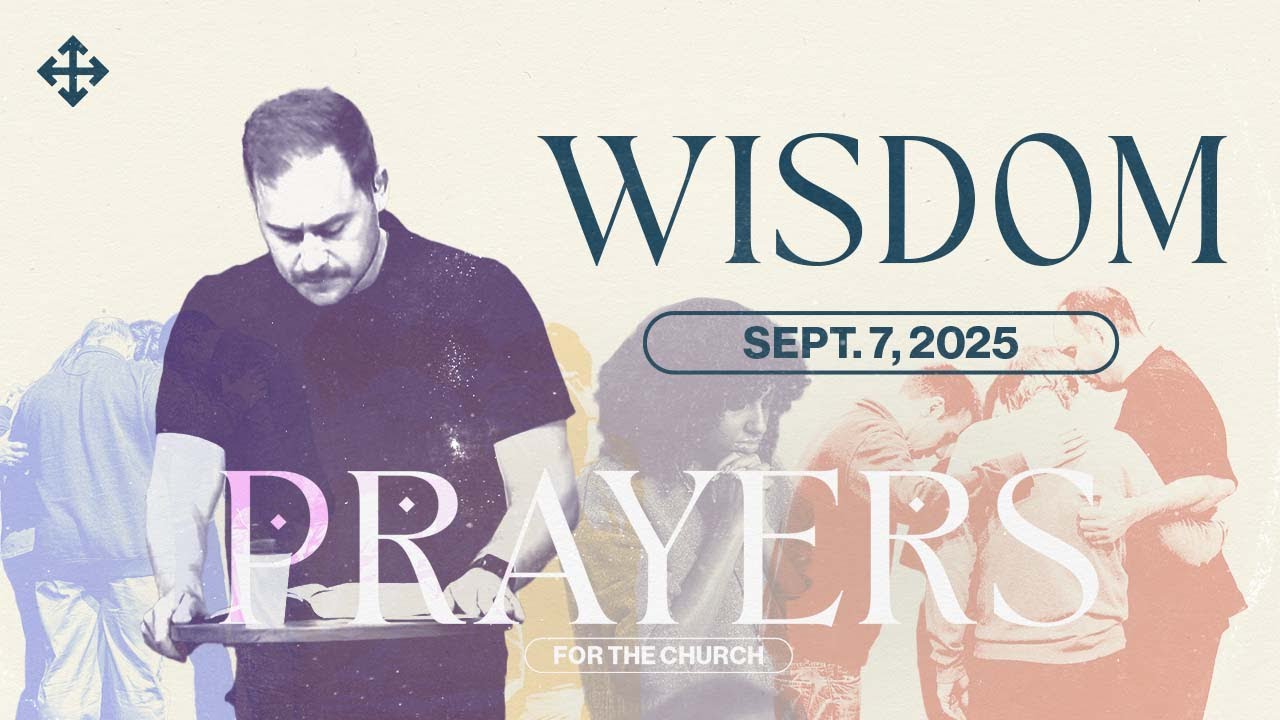 Prayers for Wisdom | Jonathan Drake (2025-09-07) - YouTube