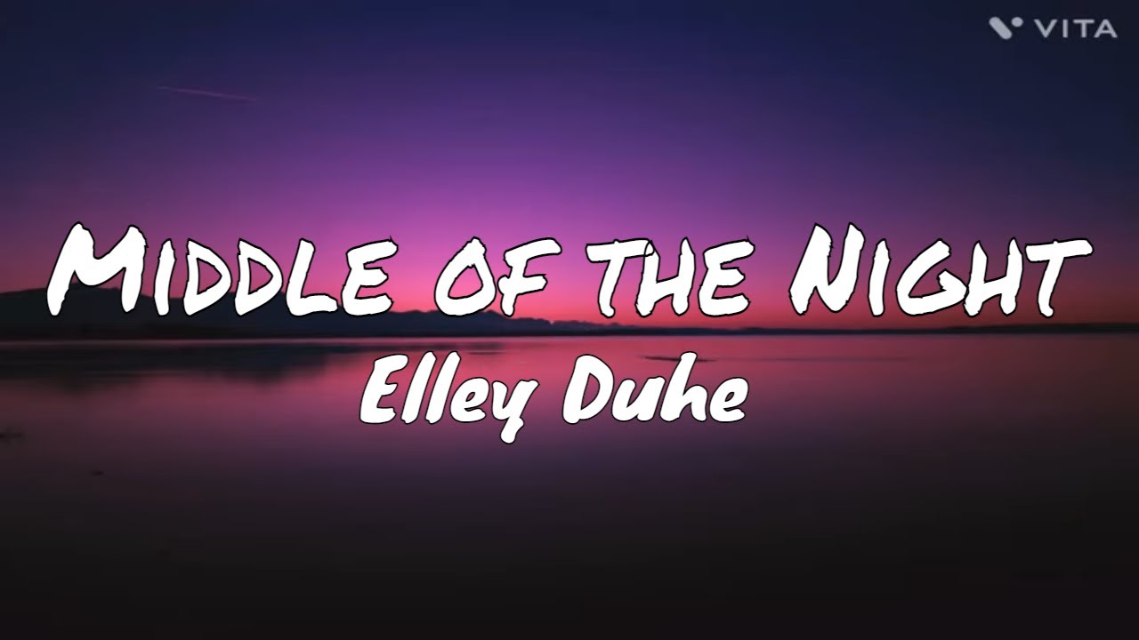 MIDDLE OF THE NIGHT lyric song #lyrics #song #middle of the night ...
