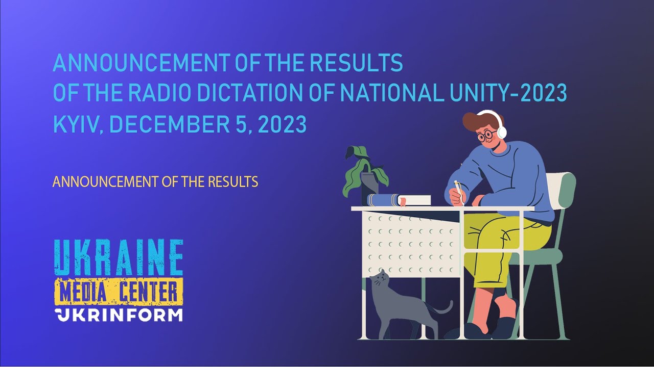 Announcement of the results of the Radio dictation of national unity ...