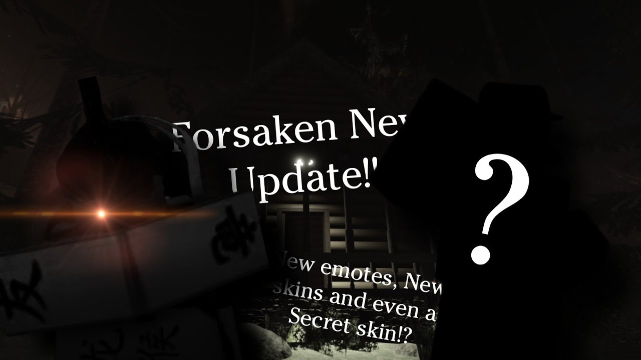 Forsaken new Update!! | Roblox Forsaken - YouTube