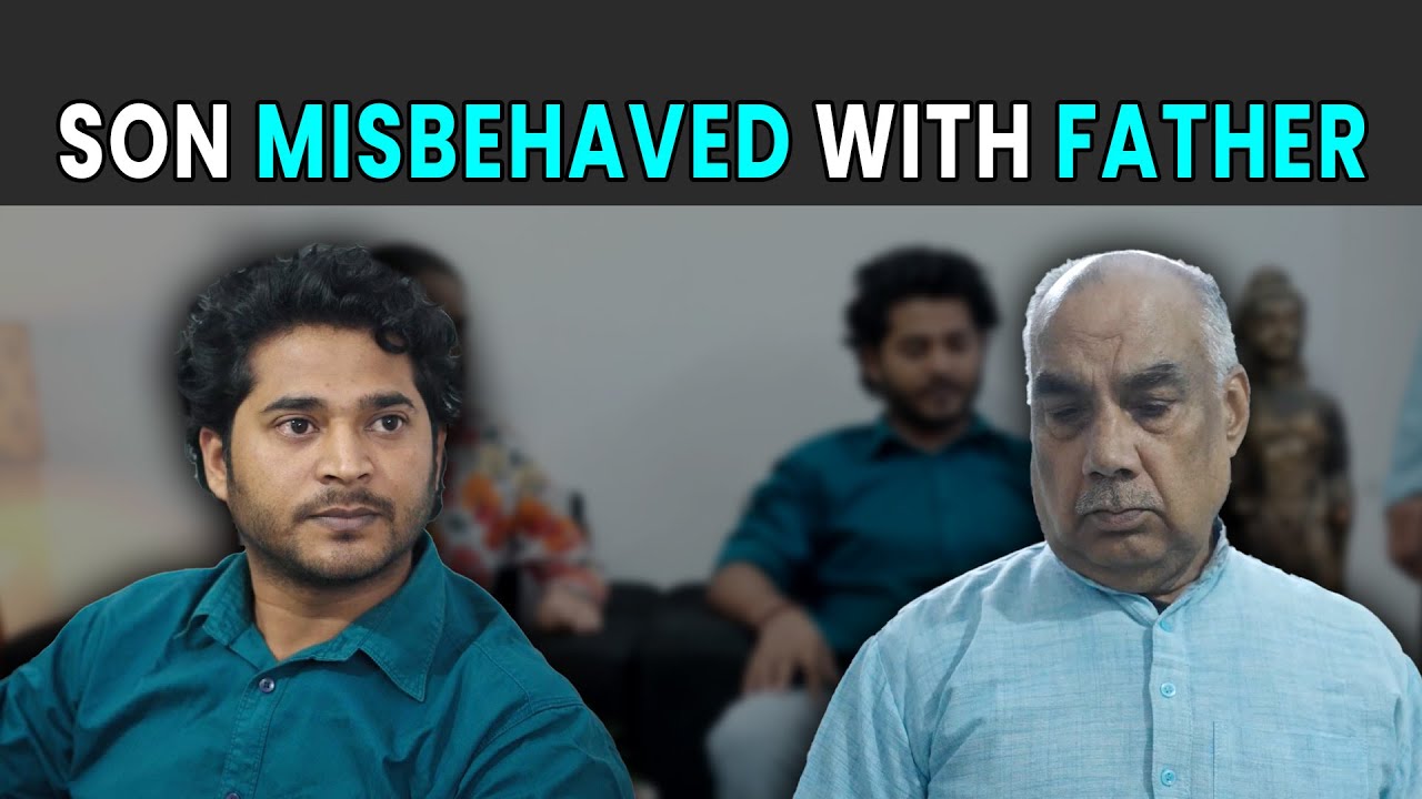 Son misbehaved with father | Rohit R Gaba - YouTube