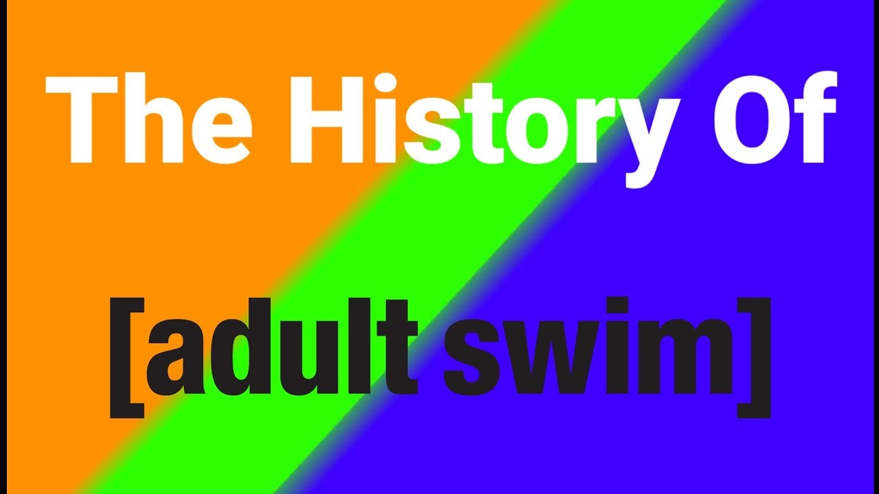 The History of Adult Swim - YouTube