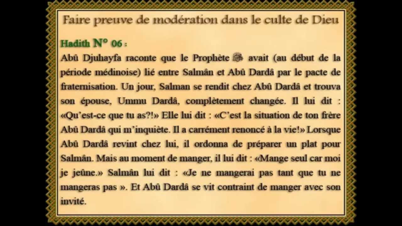 HADITHS ''Modération dans le culte de Dieu'' - YouTube