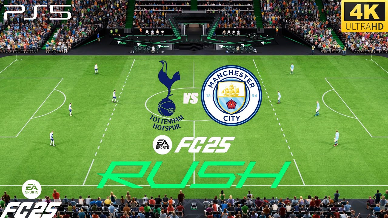 FC25 - RUSH MODE - TOTTENHAM VS MANCHESTER CITY - PS5 ( 4K60FPS ) - YouTube