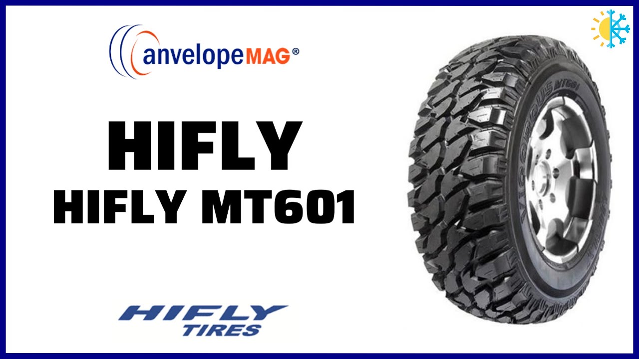 Anvelope vara HIFLY MT601 - AnvelopeMAG.ro - YouTube