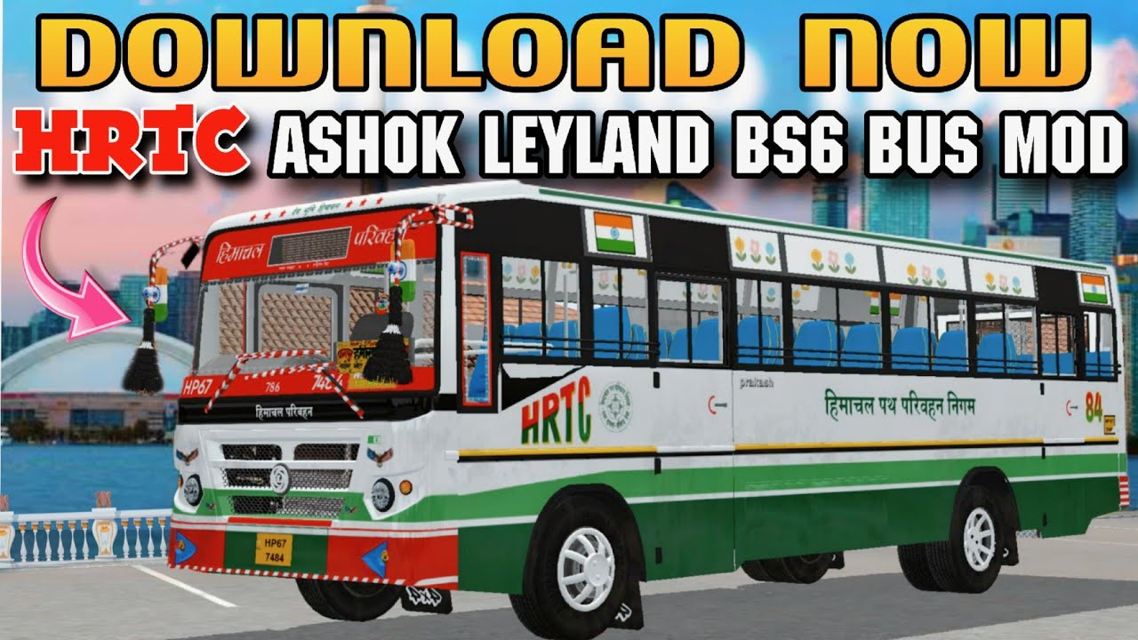 DOWNLOAD NOW || HRTC Ashok Leyland bs6 Ordinary Trail Mod || Bussid ...