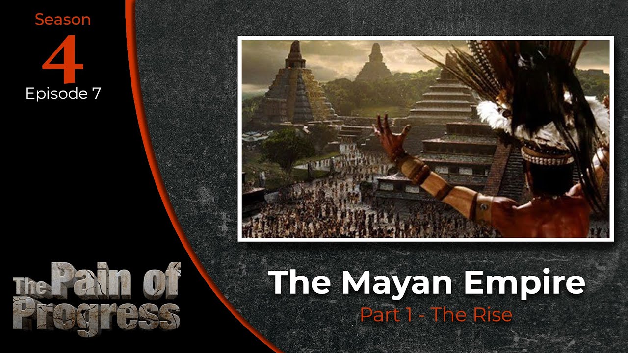 The Mayans Pt 1 - The Rise - S04 E07 - YouTube