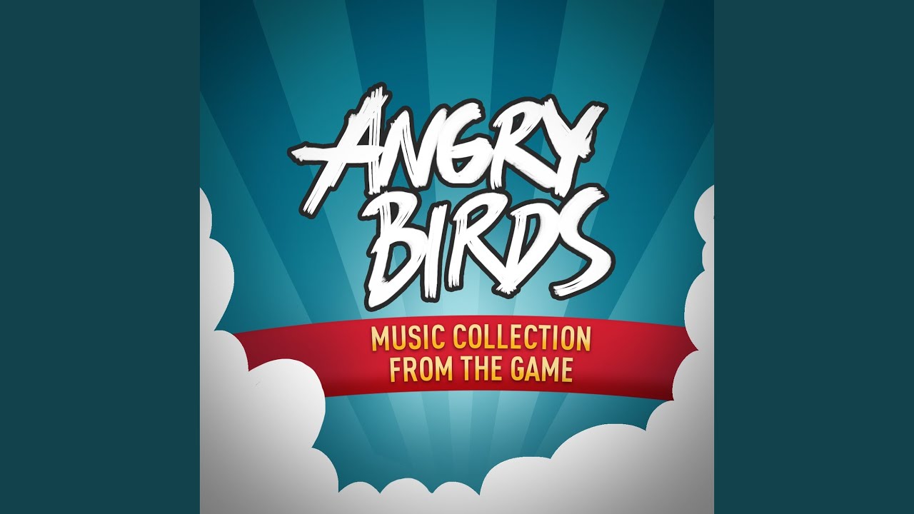 Angry Birds Main Theme - YouTube