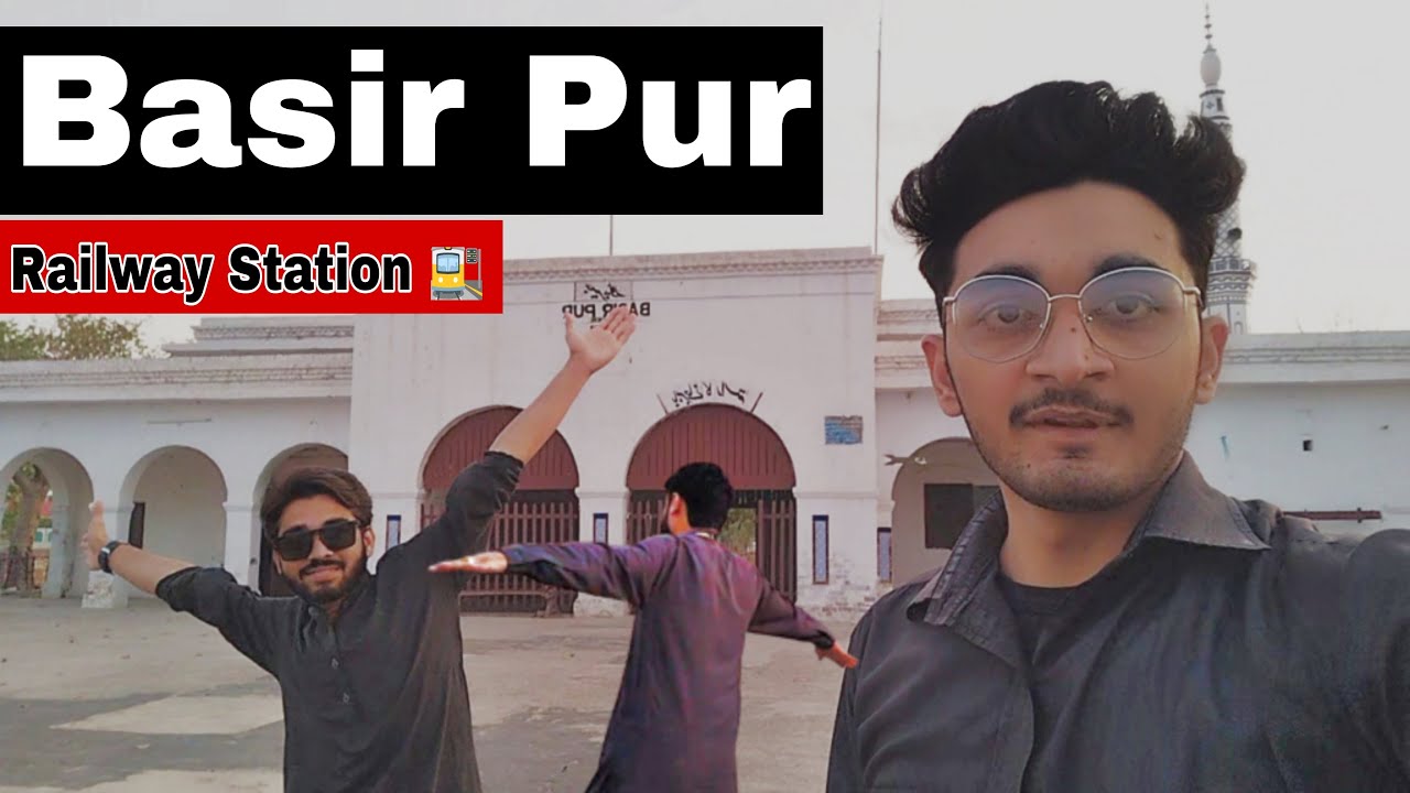 BASIRPUR Railway Station New Vlog by Fazool Vynz Official - Zohaib ...