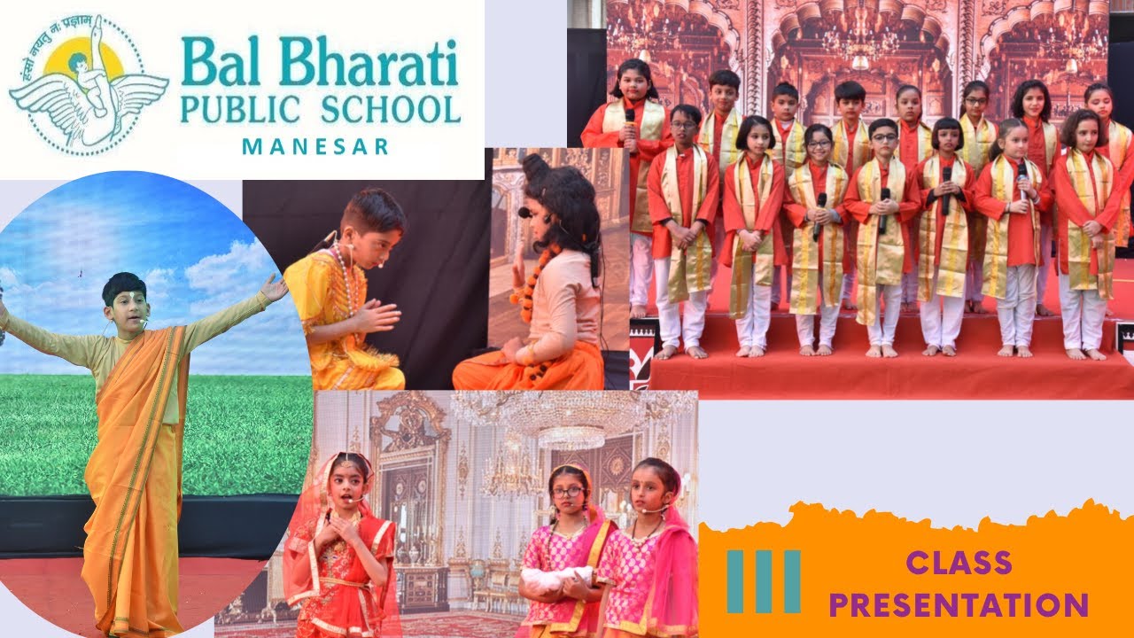 Annual Presentation of Class 3 || Bal Bharati Public School Manesar ...