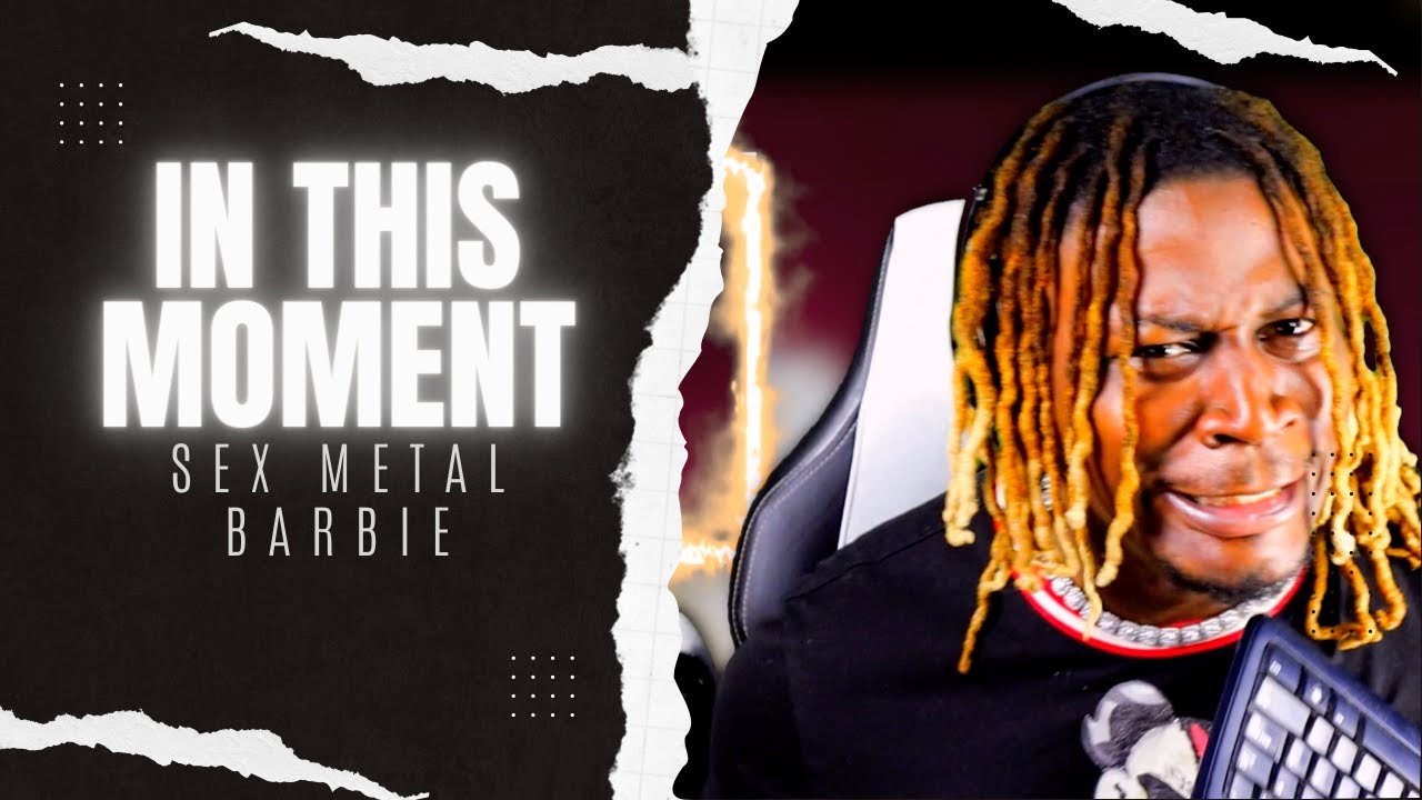 In This Moment Sex Metal Barbie Official Music Video 2lm Reacts