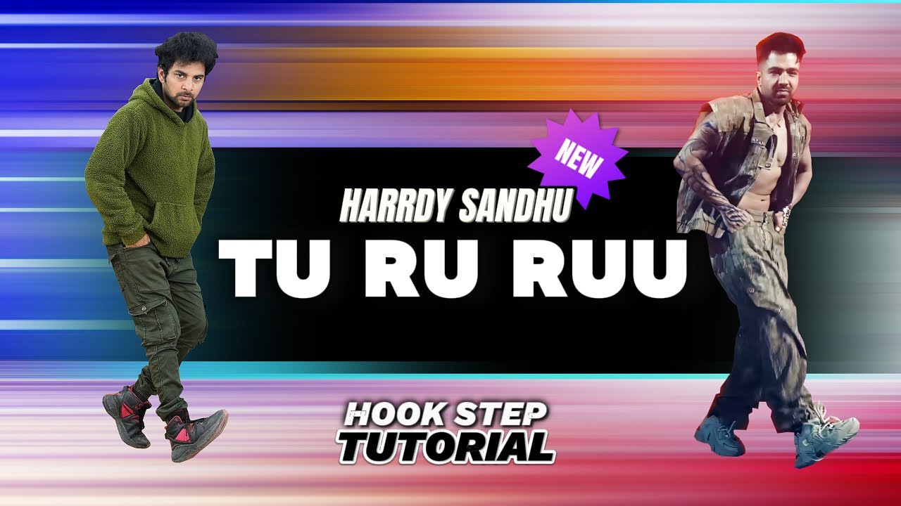 Tu Ru Ruu Hook Step Tutorial | Tu Ru Ru Dance Tutorial | Harrdy Sandhu ...