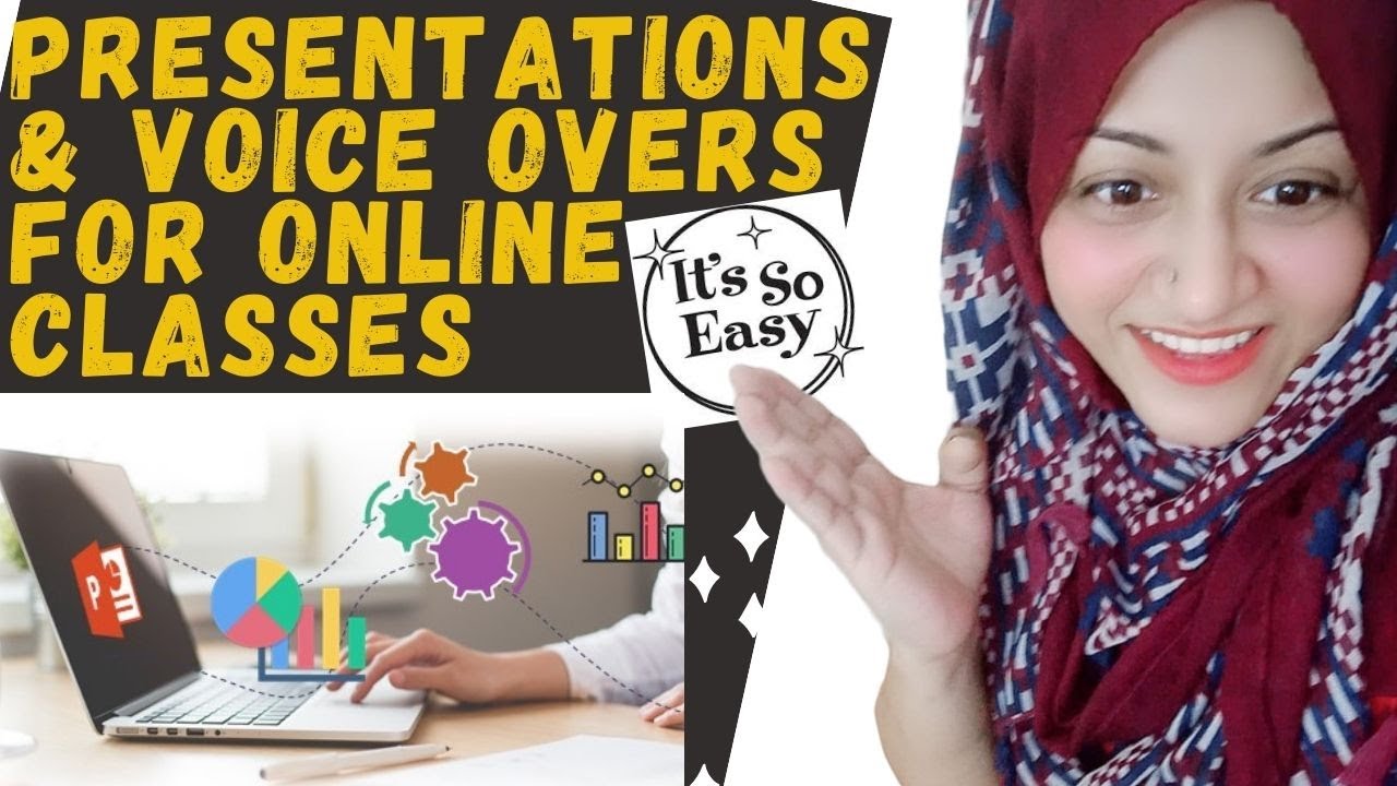 HOW TO MAKE PPT & VOICE OVERS FOR YOUR ONLINE ASSIGNMENTS - YouTube