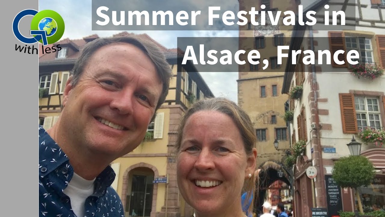 Summer Festivals in Alsace, France - YouTube