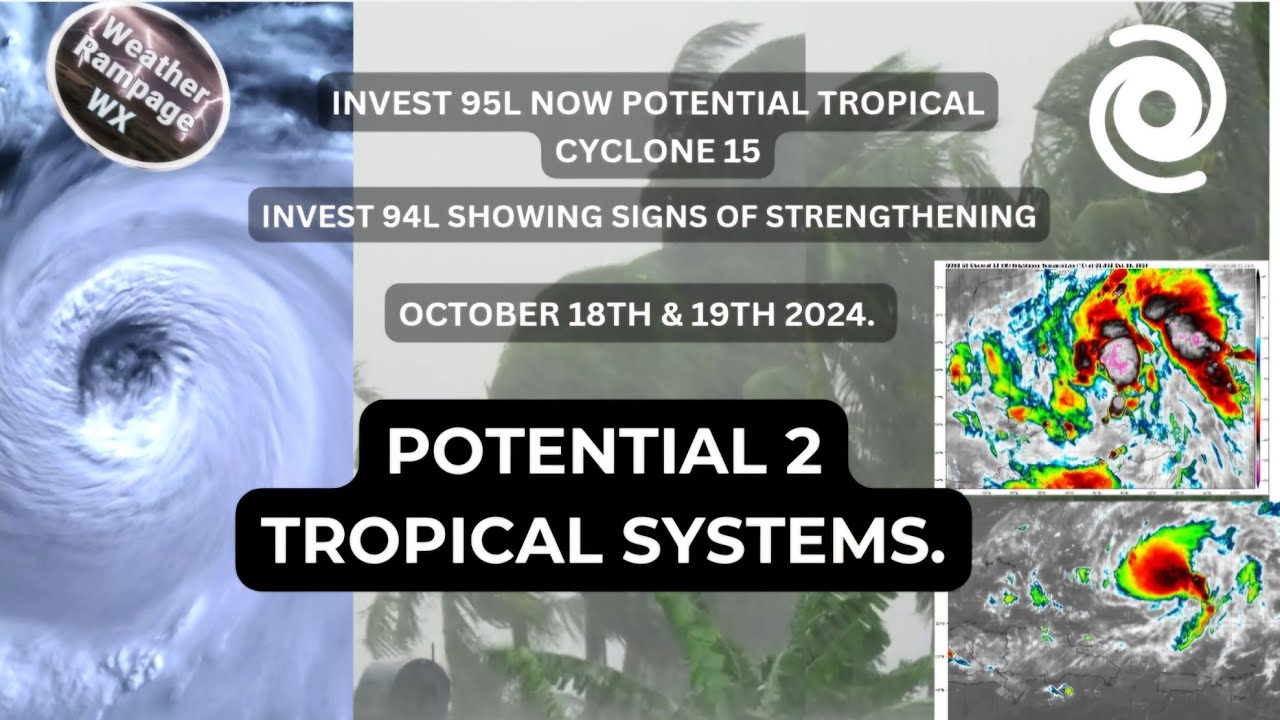 Potential Tropical Cyclone 15 and Invest 94L Update. - YouTube