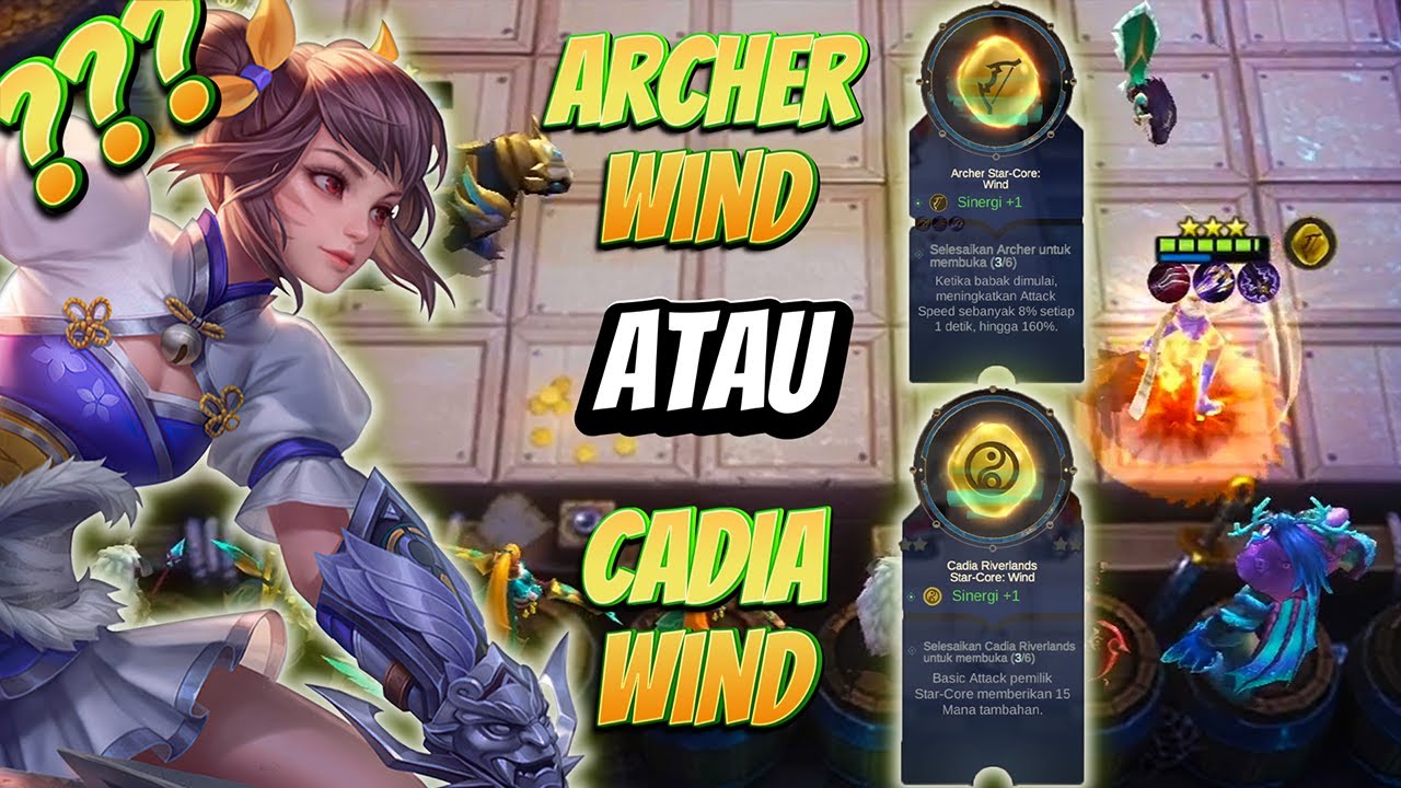 WANWAN STARCORE CADIA WIND ATAU ARCHER WIND ??? | MAGIC CHESS MOBILE ...
