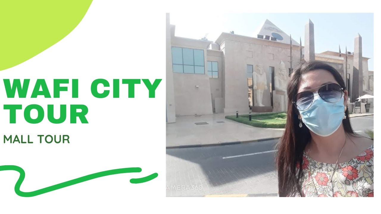 WAFI CITY TOUR l MALL TOUR - YouTube