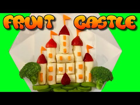 How to make a Castle with Fruits ? Food Art ~ Fruit castle / Healthy ...