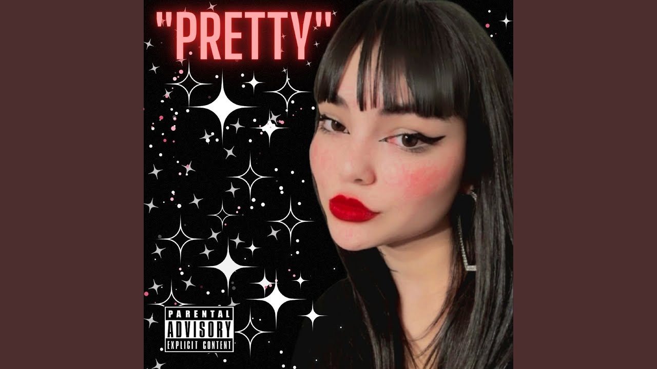 Pretty - YouTube
