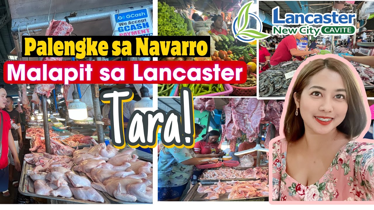 Malapit na palengke sa Lancaster- Wet Market sa Navarro Gentri - Lets ...