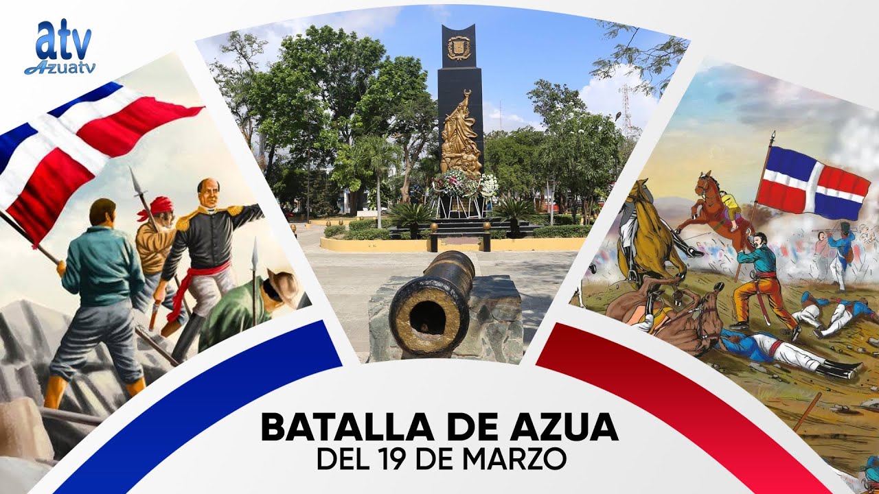 BATALLA DE AZUA DEL 19 DE MARZO EN VIVO - YouTube