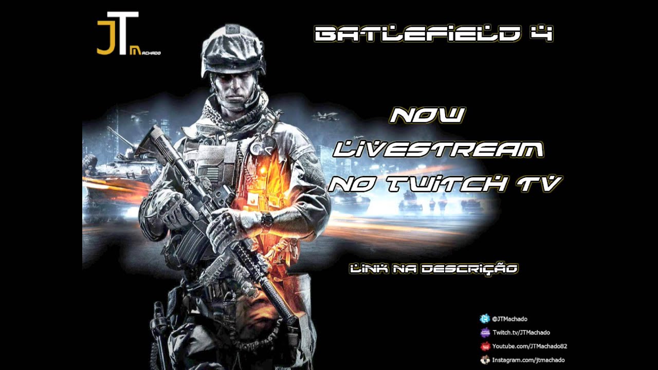 [PS4] BF4 - LIVESTREAM (LINK na descrição) - YouTube