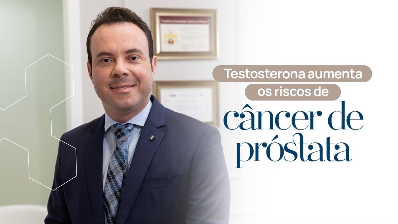 Testosterona causa câncer de próstata? | Urologia em Joinville | Dr ...