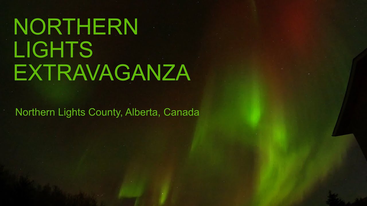 Northern Lights in the County of Northern Lights, Alberta, Canada - YouTube
